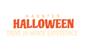 Buy Tickets – Haunted Halloween Drive In Movie